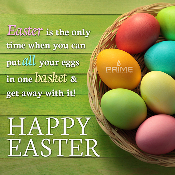 Happy Easter From Prime Advertising